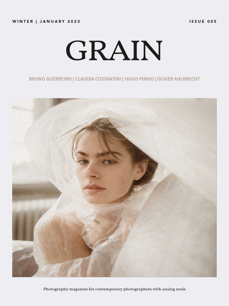 GRAIN Magazine - Issue 005 (Winter - January 2023) | PDF | Camera Lens ...
