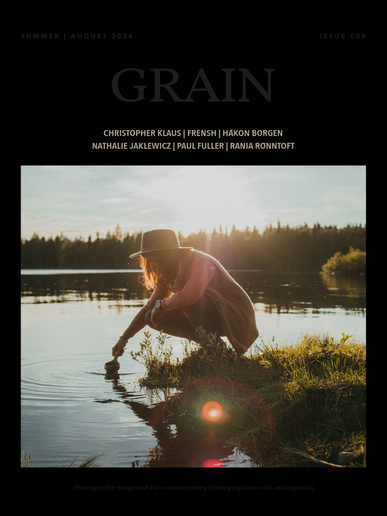 GRAIN Magazine - Issue 009 (Summer - August 2024) | PDF | Camera ...