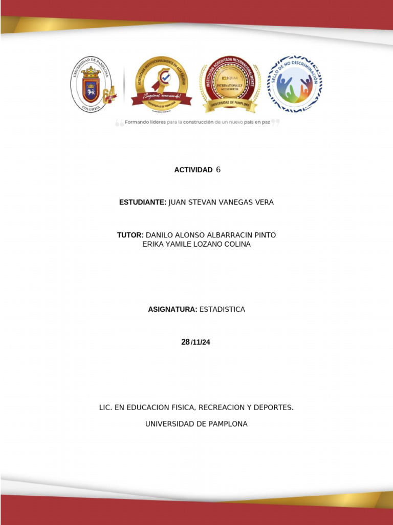 Actividad #6 Estadistica Danilo y Erica | PDF | Mediana | Estadísticas