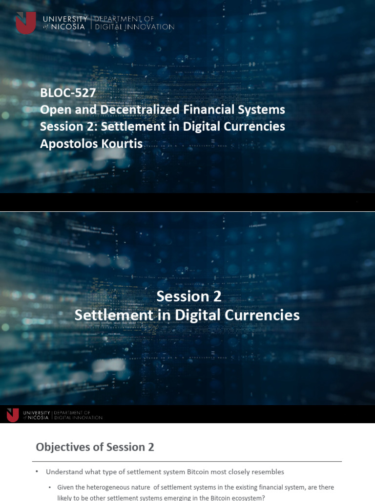 BLOC-527 - Session 2 - Settlement in Digital Currencies (2025) | PDF | Bitcoin | Distributed ...