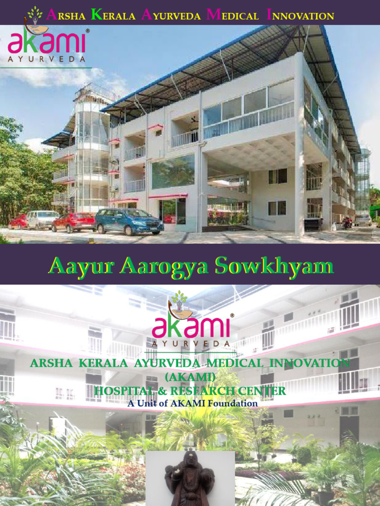 Akami Ayurveda Hospital Overview | PDF | Ayurveda | Hospital