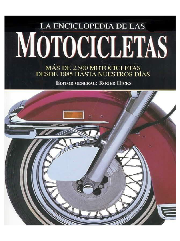 La Enciclopedia de La Motocicleta - Roger Hicks | PDF