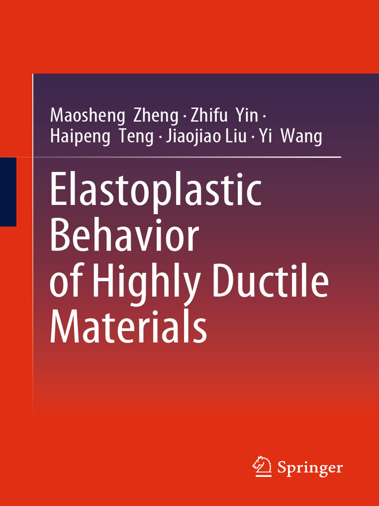 Elastoplastic Behavior of Highly Ductile Materials | PDF | Deformation ...