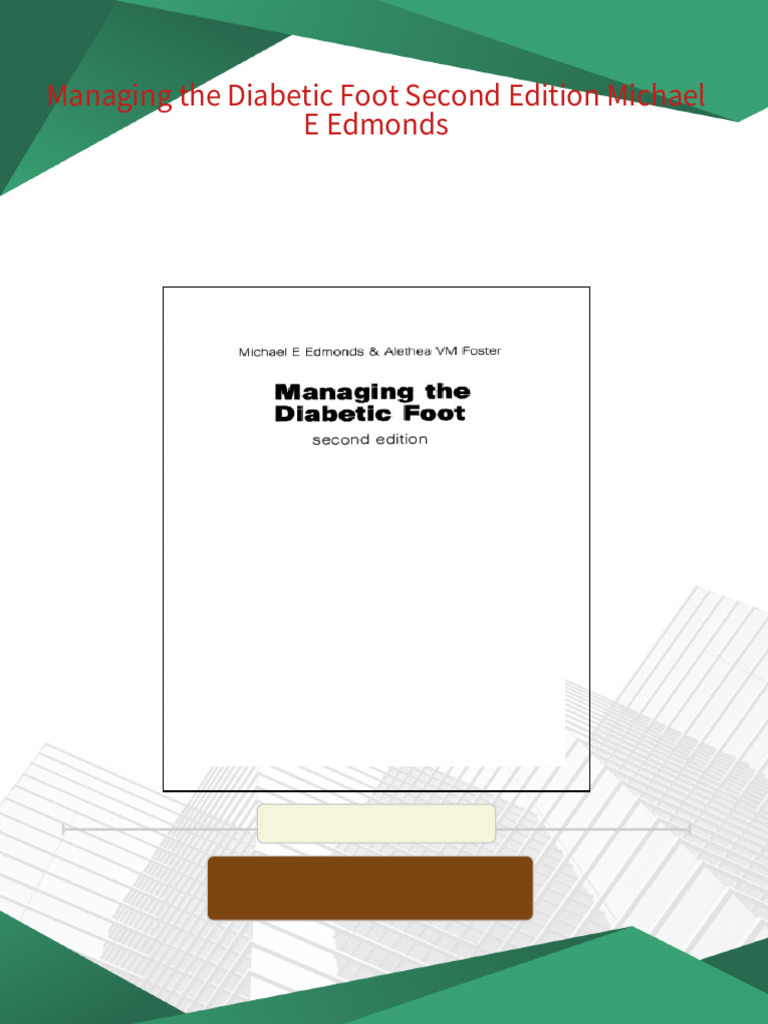 Managing The Diabetic Foot Second Edition Michael E Edmonds | PDF | Peripheral Neuropathy ...