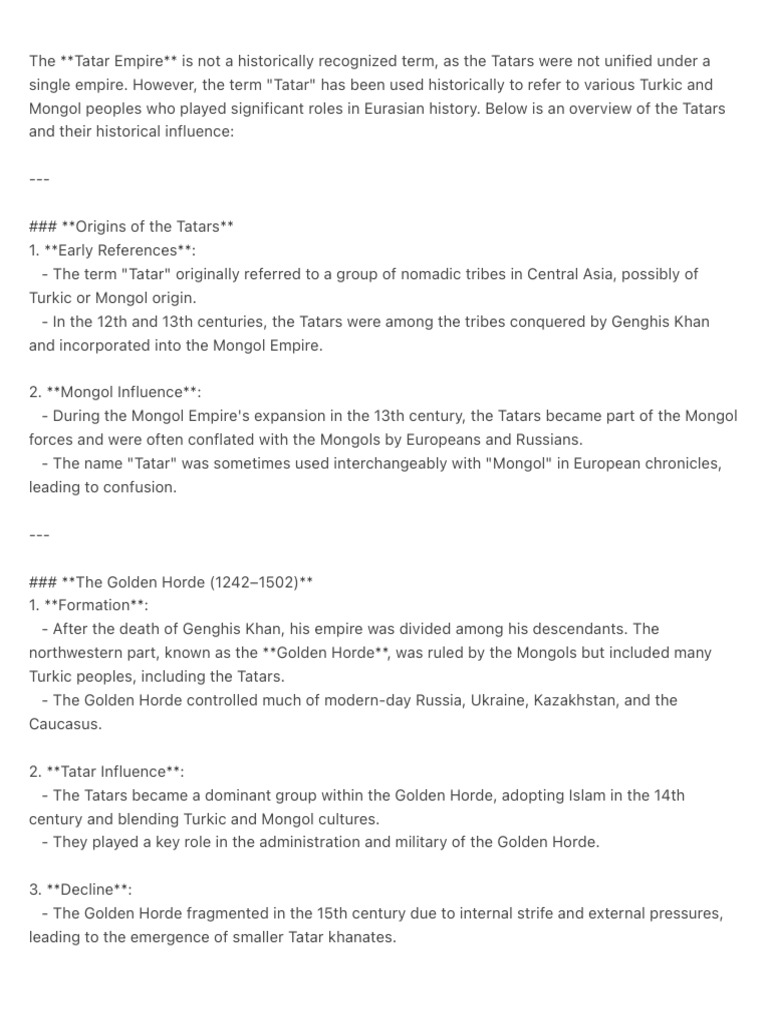 The **Tatar Empire** is not a historically recognized term, as the ...