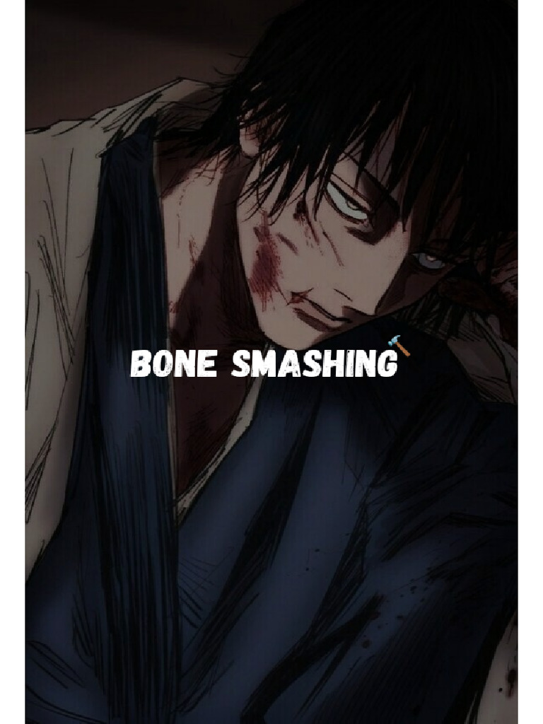 Bone smashing guide | PDF
