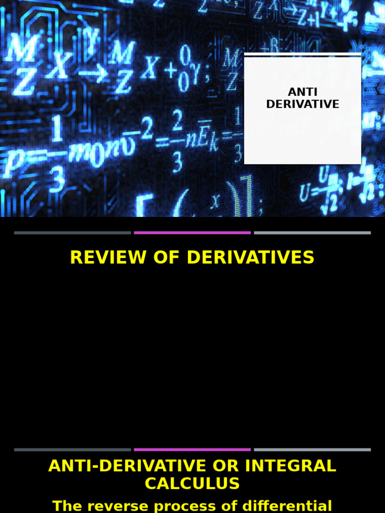 Understanding Anti-Derivatives and Integration | PDF