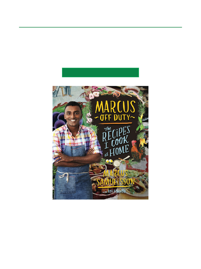 Don't Wait Marcus Off Duty The Recipes I Cook at Home All Format ...