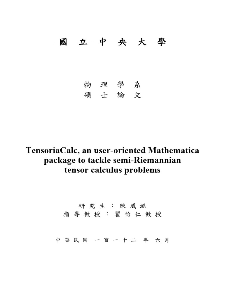 Tensoriacalc, An User-Oriented Mathematica Package To Tackle Semi-Riemannian Tensor Calculus ...
