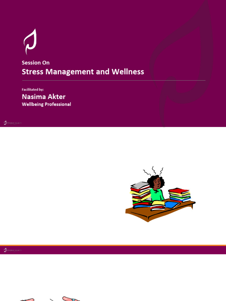 Stress Management and Wellness - Nasima Akter - Praava Health | PDF | Stress (Biology) | Anxiety