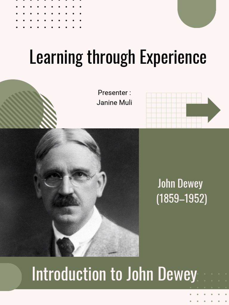 John Dewey's Experiential Learning Insights | PDF | John Dewey | Learning