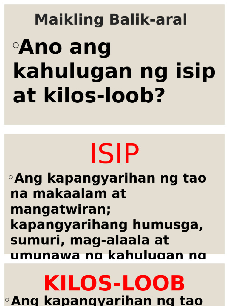 Maikling Balik-Aral: Ano Ang Kahulugan NG Isip at Kilos-Loob? | PDF