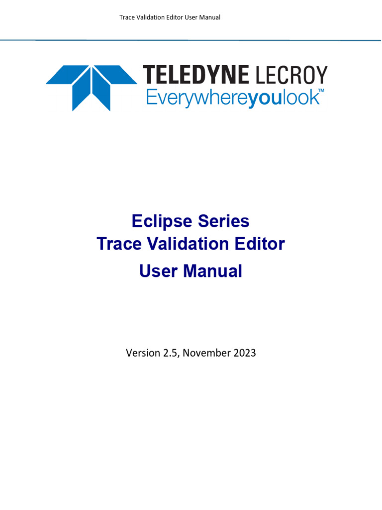 Eclipse Series Trace Validation Editor User Manual: Version 2.5 ...