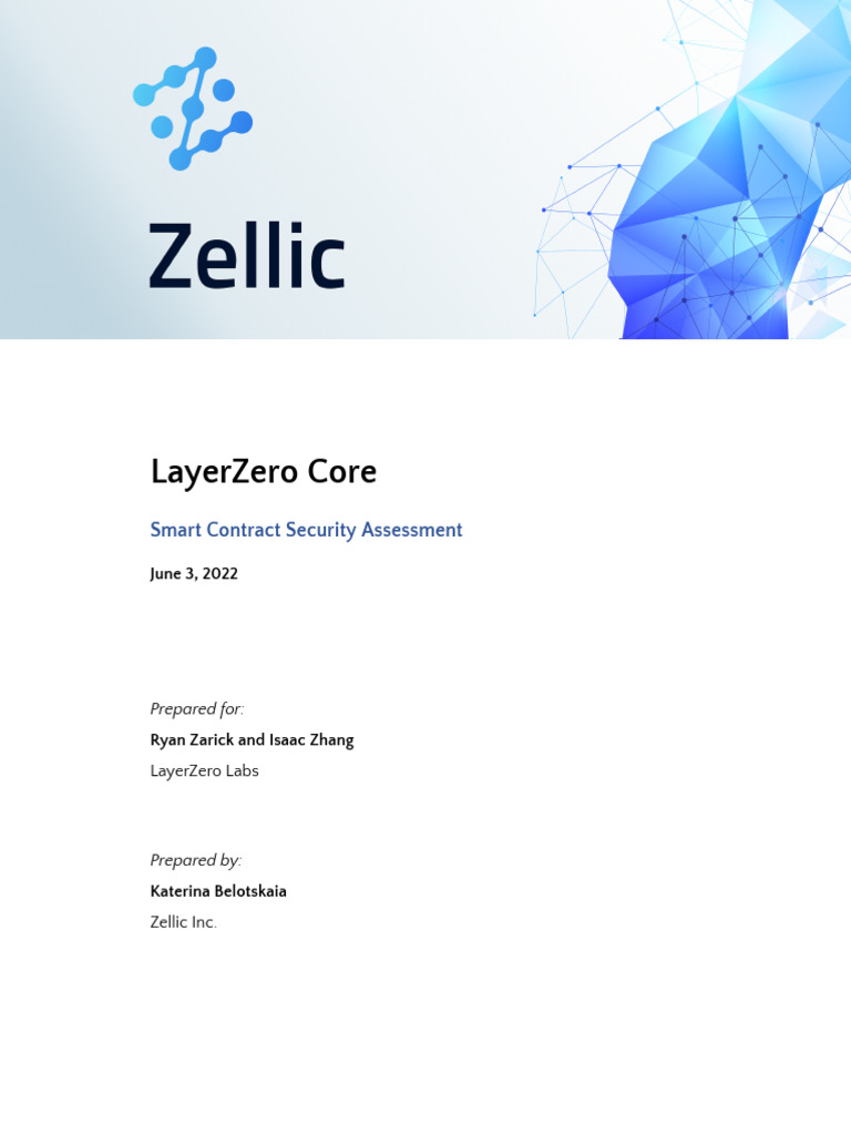LayerZero Core - Zellic Assessment Report-2022.06.03 | PDF | Denial Of Service Attack | Software Bug