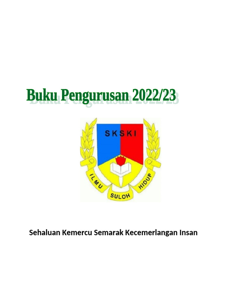 buku perancangan sekolah SKSKI 2022 TERKINI (2) | PDF