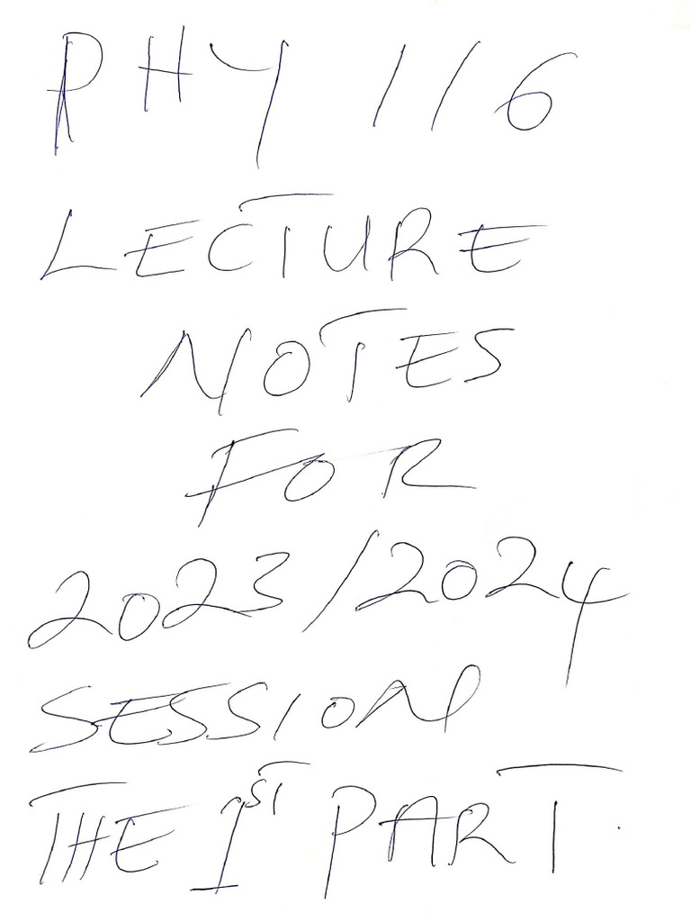 PHY116 Lecture Note - 1st Part 2023-2024 Session | PDF