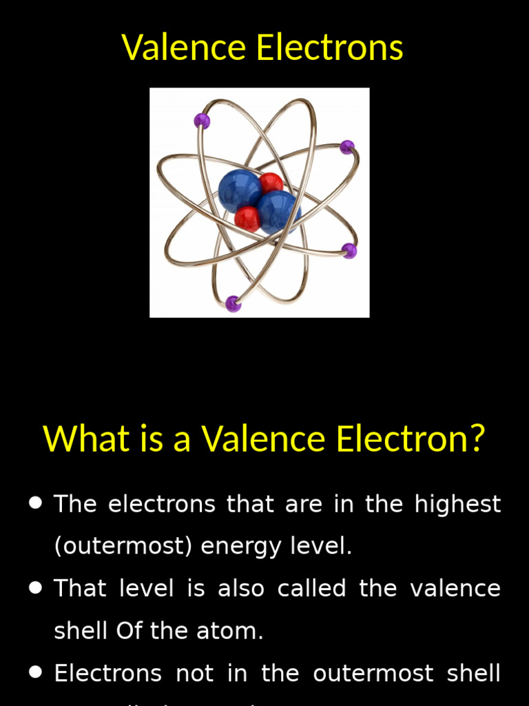 Understanding Valence Electrons and Structures | PDF | Ion | Chemical Bond