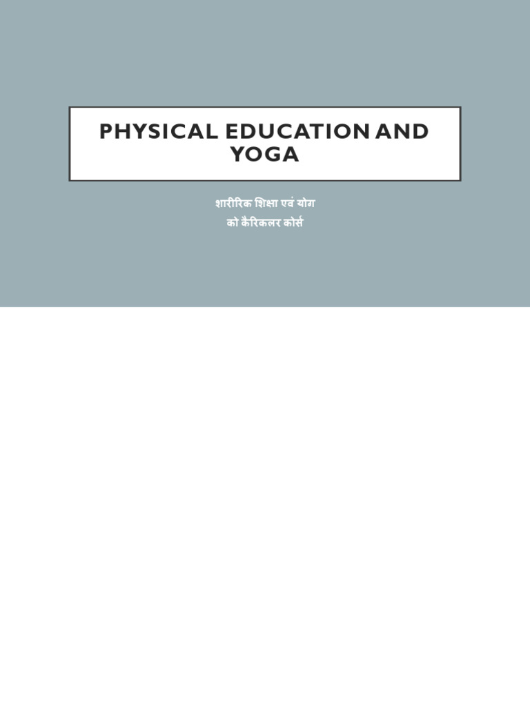 Physical Education and Yoga 34 Questions | PDF