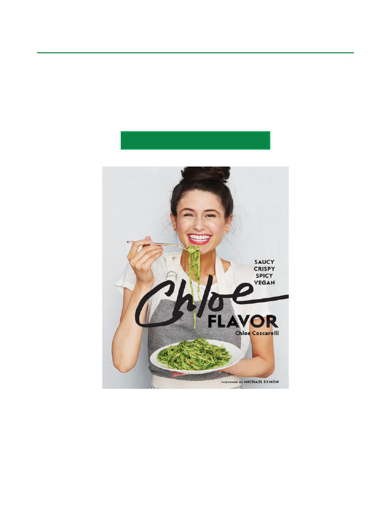 Popular Pick Chloe Flavor Saucy, Crispy, Spicy, Vegan A Cookbook Ebook ...