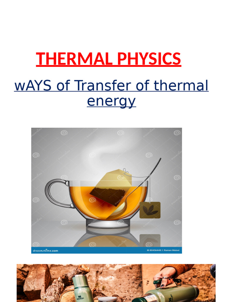 Thermal Energy Transfer Methods | PDF | Thermal Conduction | Convection