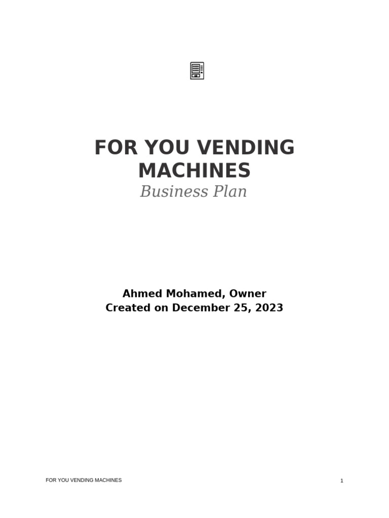 Vending Machines Business Plan Overview | PDF | Vending Machine | Business