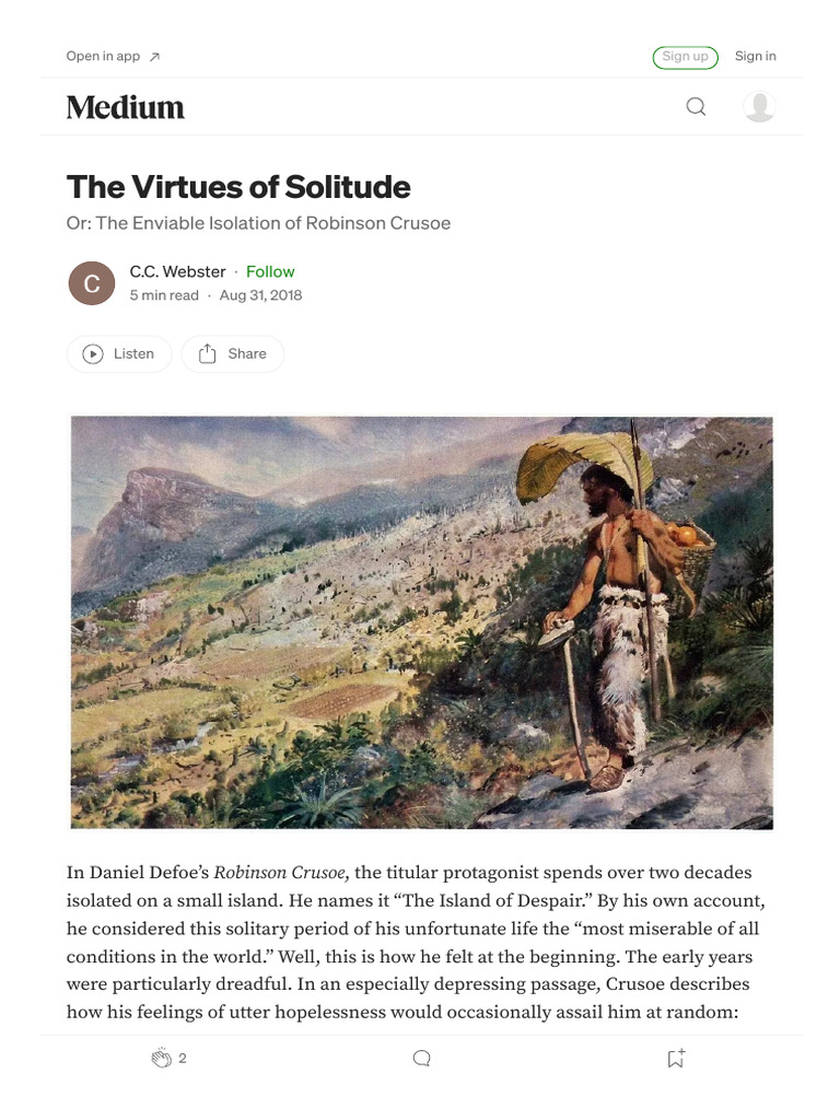 The Virtues of Solitude. Or_ The Enviable Isolation of Robinson… _ by C.C. Webster _ Medium ...