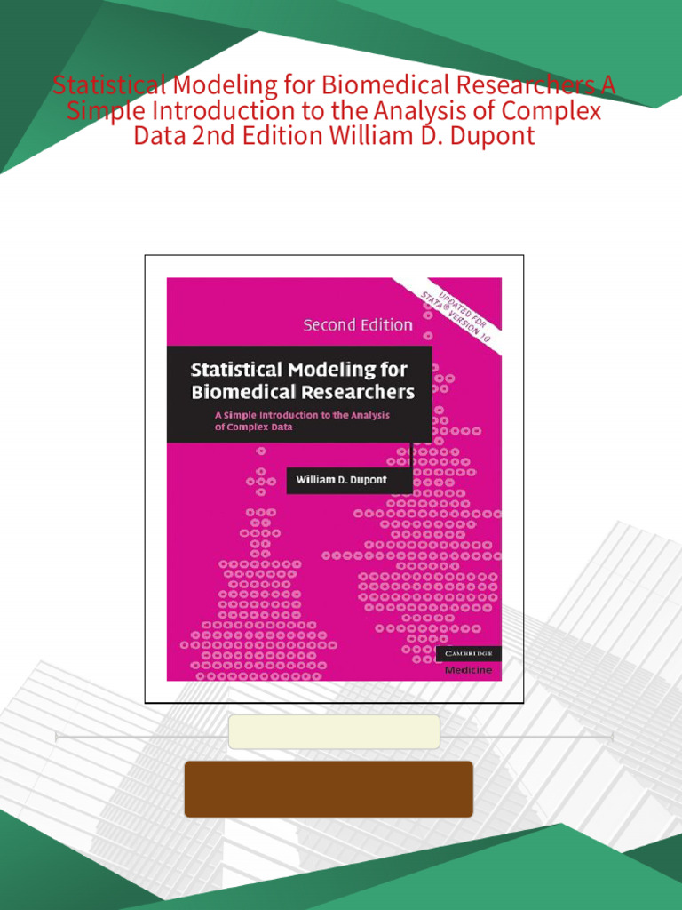 Statistical Modeling for Biomedical Researchers A Simple Introduction to the Analysis of Complex ...