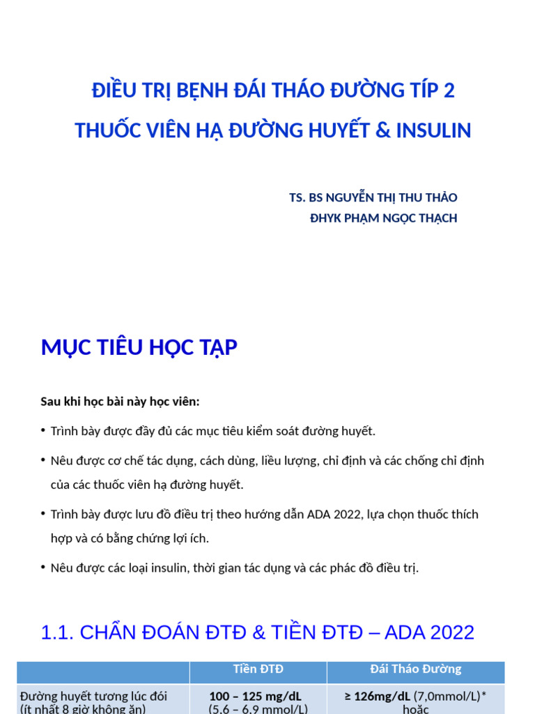 01. Điều Trị ĐTĐ Bằng Thuốc Viên Và Insulin 2022 (7.6.2022) | PDF
