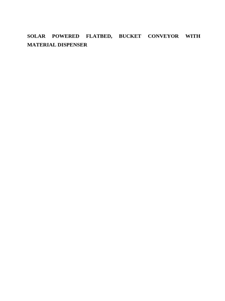 Solar Powered Flatbed, Bucket Conveyor With Material Dispenser | PDF ...