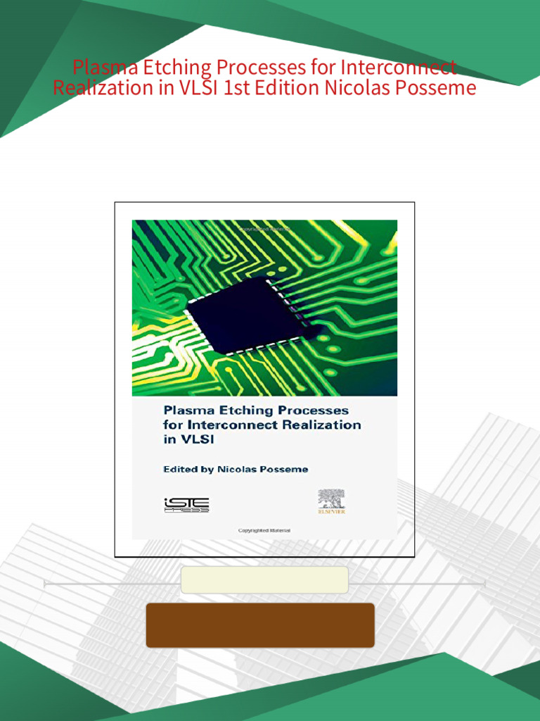 Plasma Etching Processes for Interconnect Realization in VLSI 1st Edition Nicolas Posseme ...
