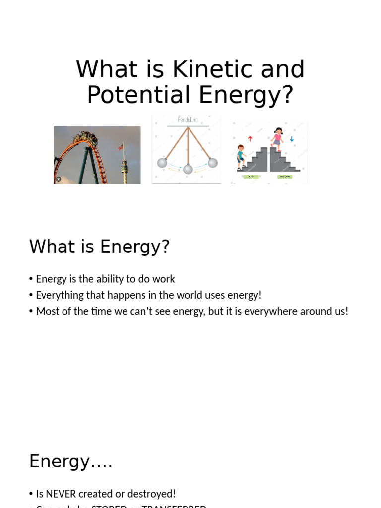 Kinetic and Potential Energy | PDF | Potential Energy | Kinetic Energy