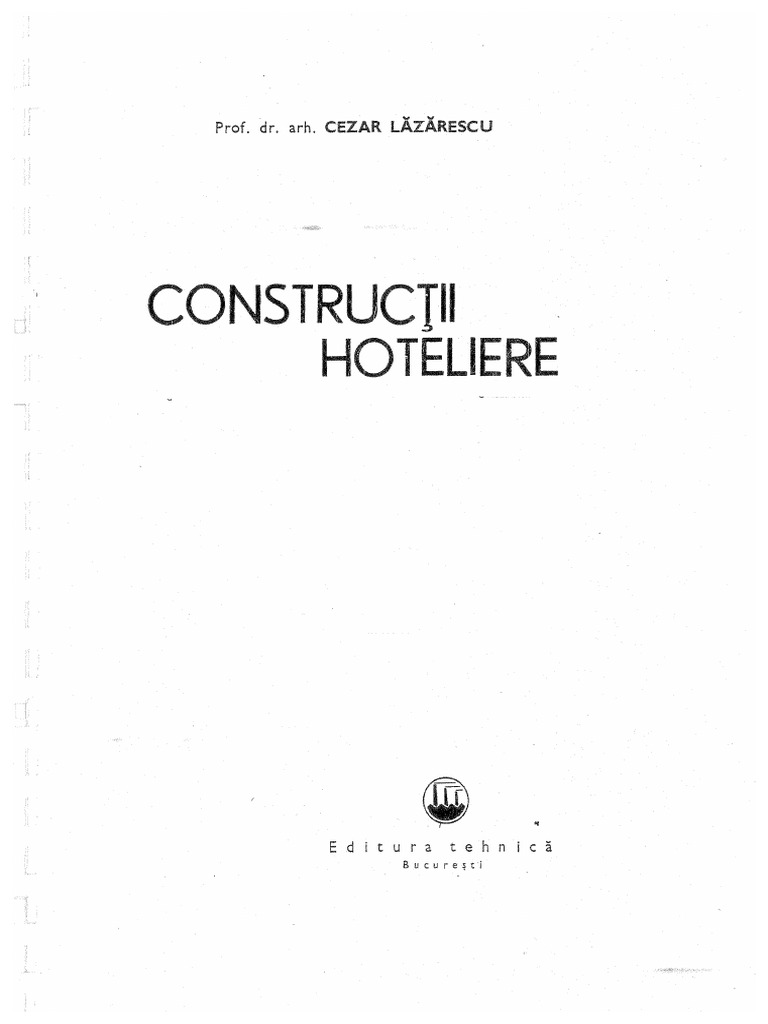 Constructii Hoteliere Cezar Lazarescu 56a7439a07e62 | PDF
