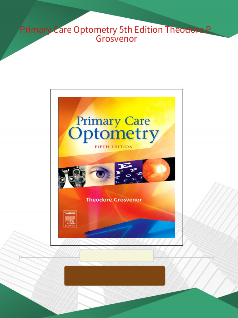 Primary Care Optometry 5th Edition Theodore P. Grosvenor | PDF ...