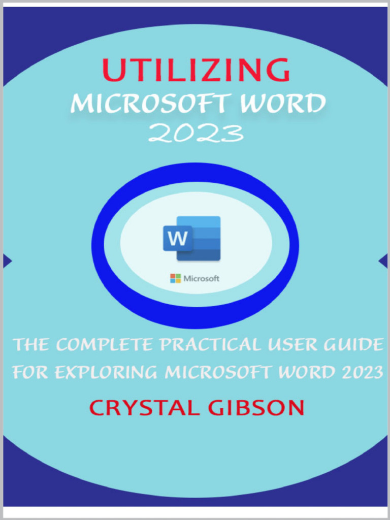 Utilizing Microsoft Word 2023 | PDF | Microsoft Word | Paragraph
