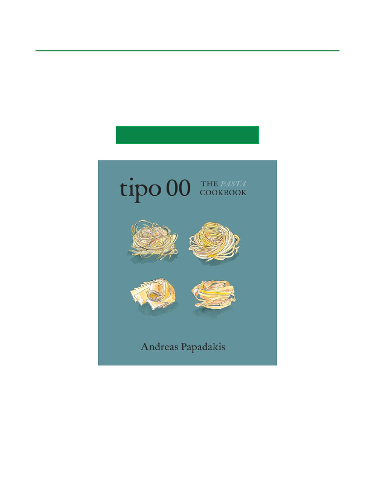 Research Tipo 00 The Pasta Cookbook For People Who Love Pasta Full ...