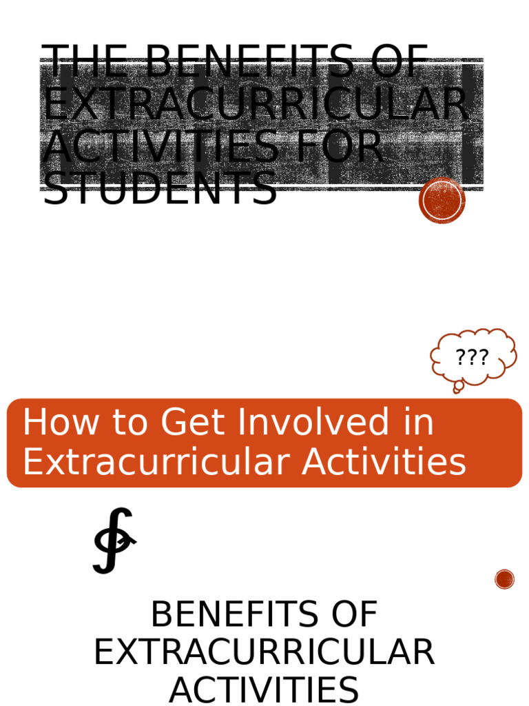 The Benefits of Extracurricular Activities For Students | PDF