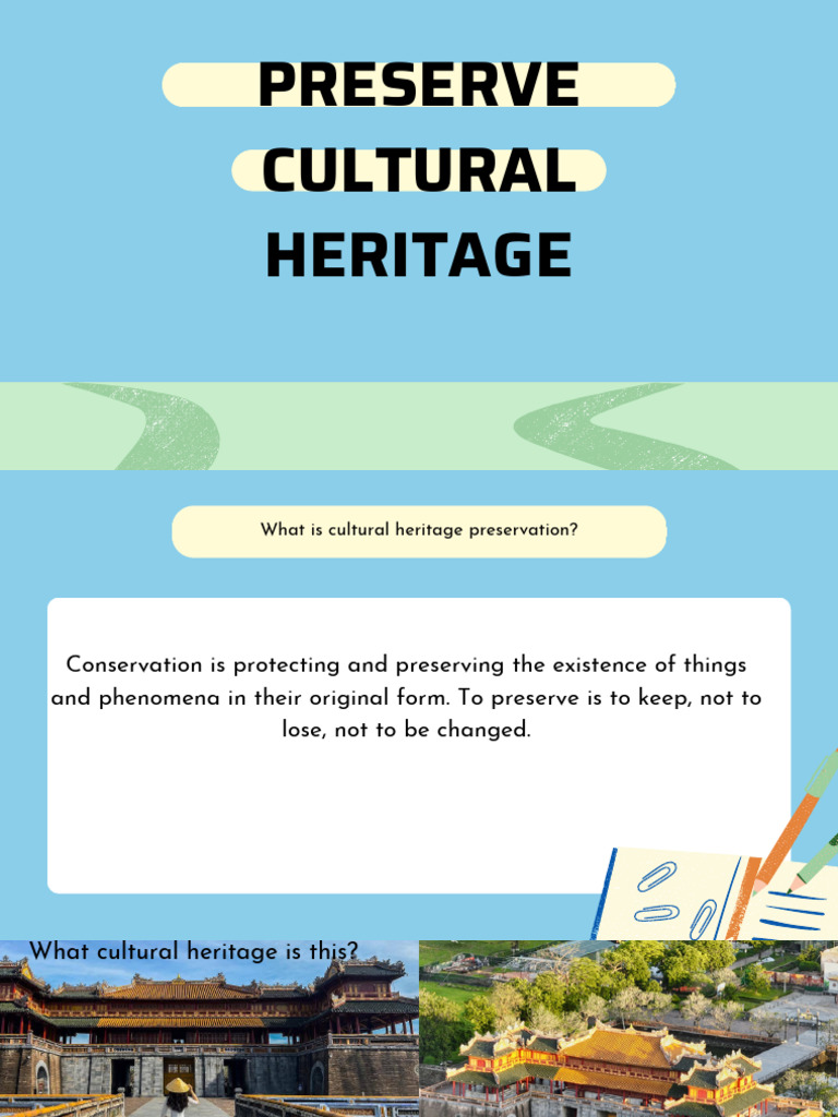 Preserving Hue's Cultural Heritage | PDF