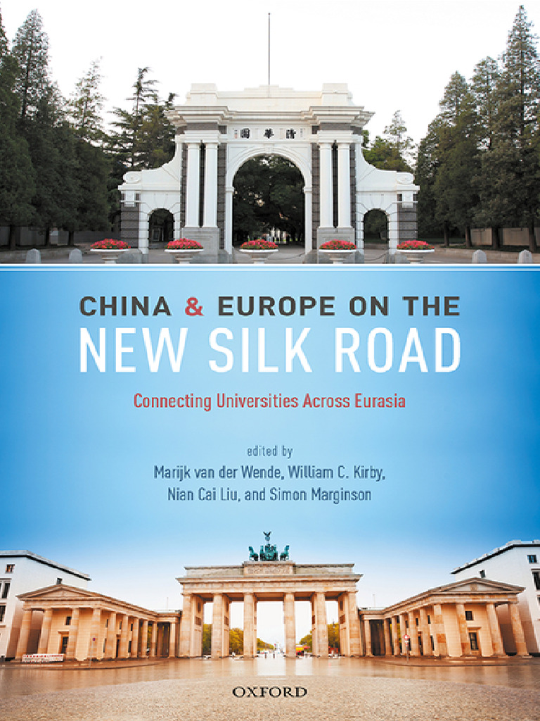 China and Europe On The New Silk Road Connecting Universities Across Eurasia (BooksRack - Net ...