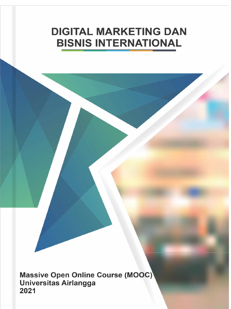 E-MODUL DIGITAL MARKETING DAN BISNIS INTERNASIONAL | PDF