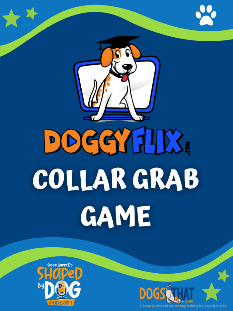Collar Grab Game for Dog Training | PDF | Dog Training | Animals And Humans