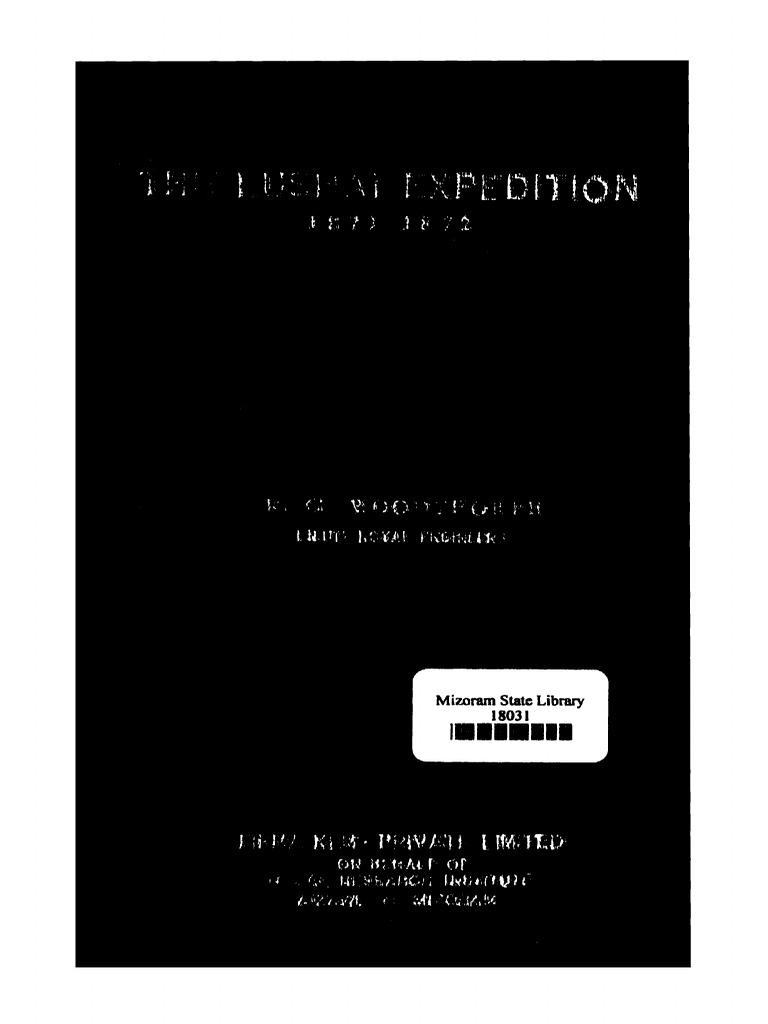 The Lushai Expedition 1871-1872 Ed. 1st | PDF