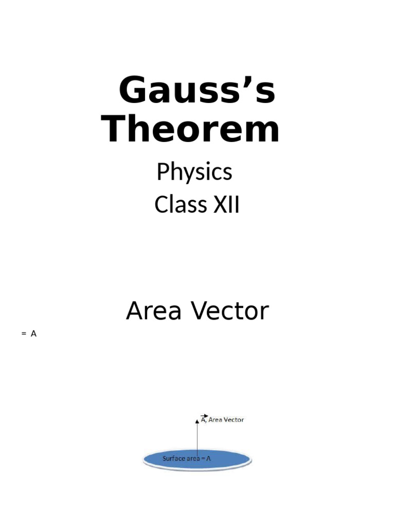 Gauss's Theorem in Class 12 Physics | PDF