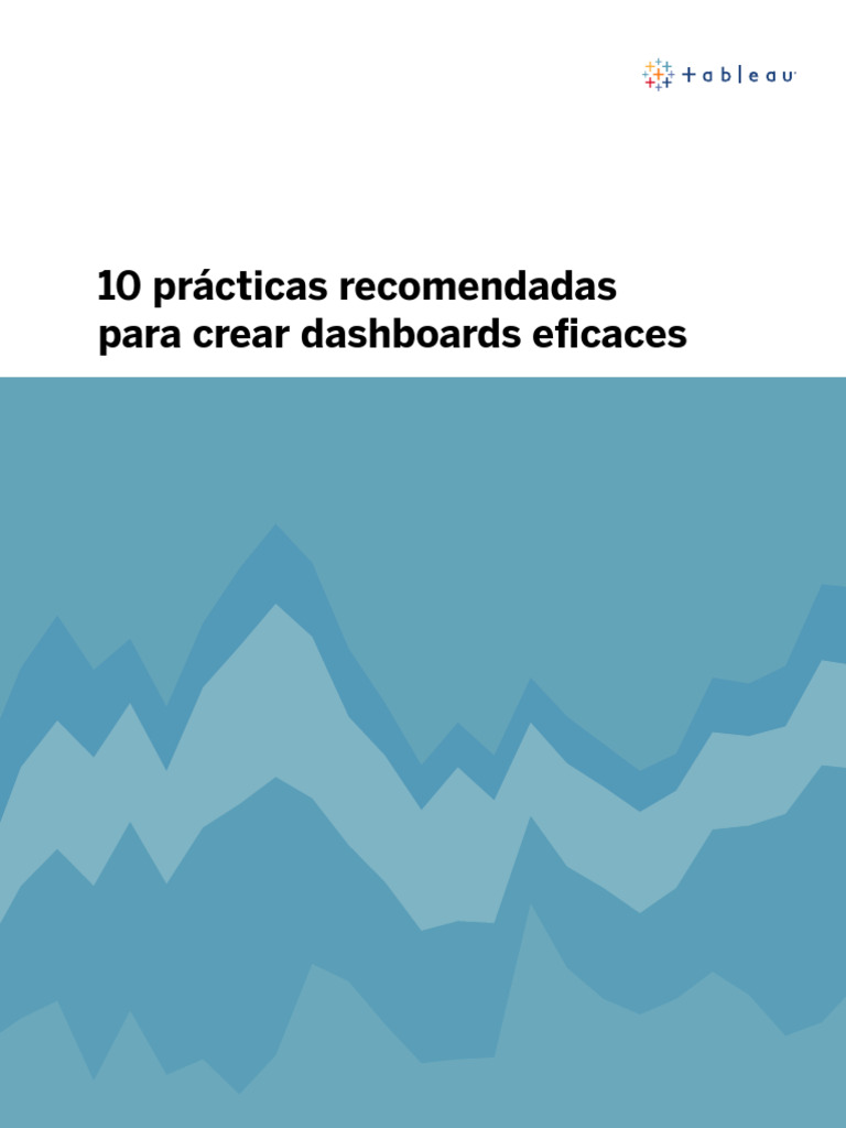 10 PR Cticas Recomendadas para Crear Dashboards Eficaces 1716599484 | PDF