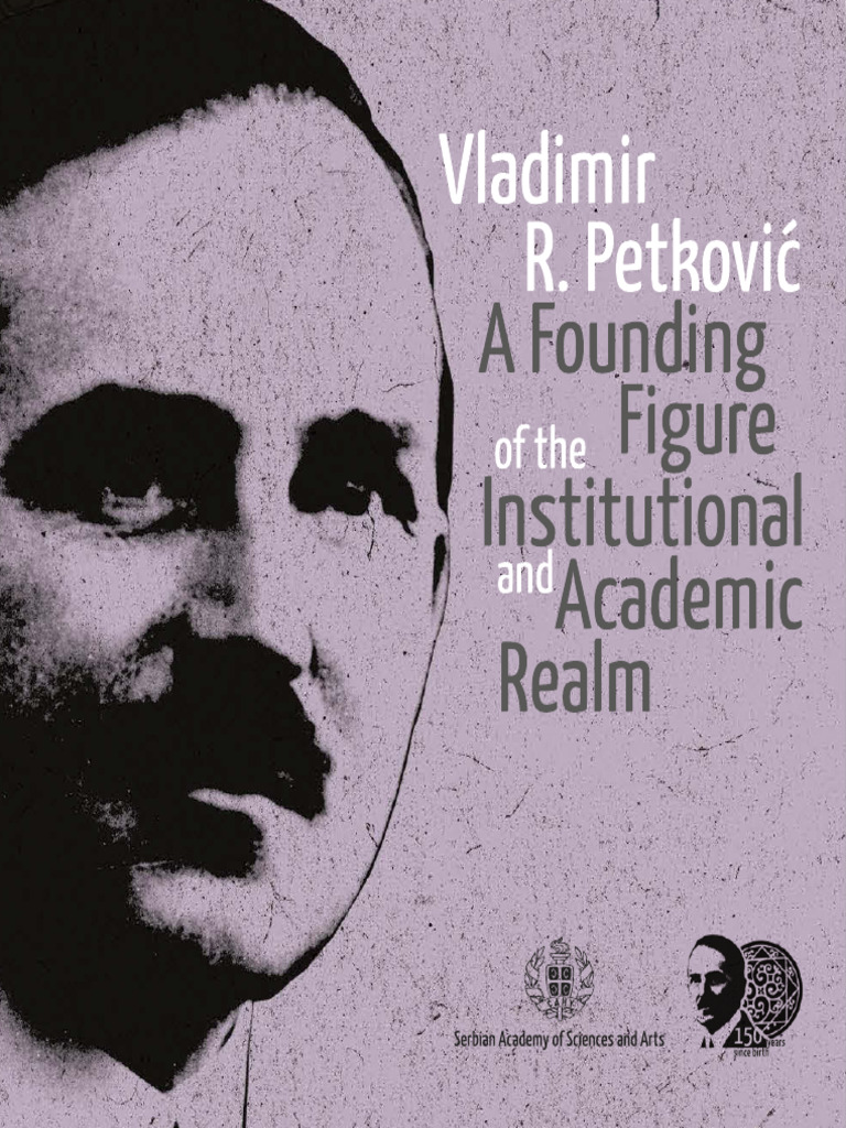 D. Preradović, Editor's Foreword, In: Vladimir R. Petković: A Founding ...