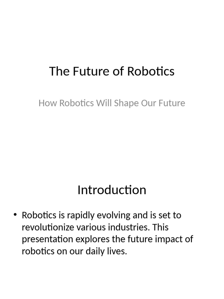 Future Impact of Robotics on Society | PDF