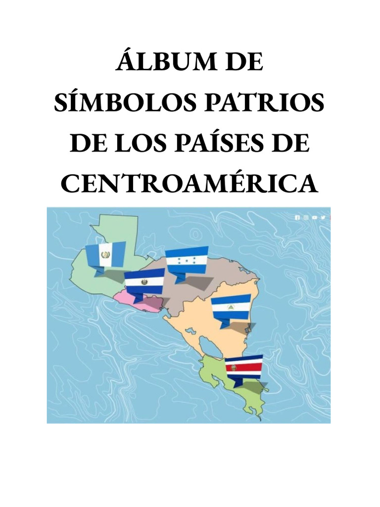 Álbum de Símbolos Patrios de Centroamérica | PDF