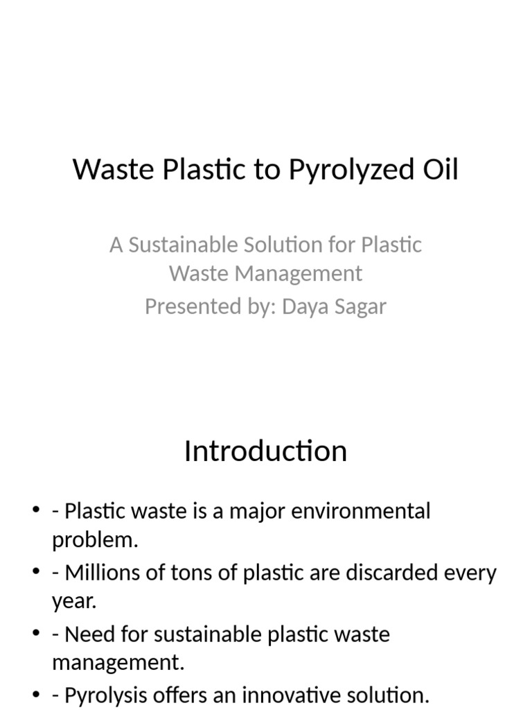 Pyrolysis: A Green Plastic Solution | PDF | Pyrolysis | Plastic