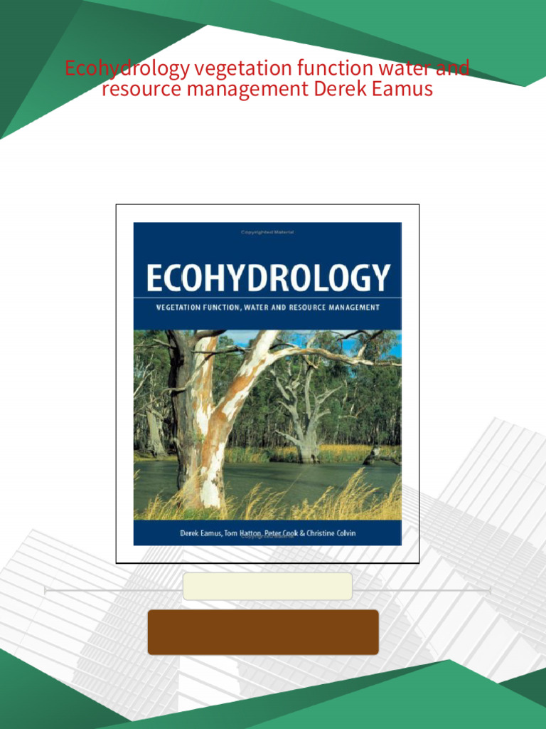 Ecohydrology vegetation function water and resource management Derek ... Ecohydrology vegetation function water and resource management Derek ...