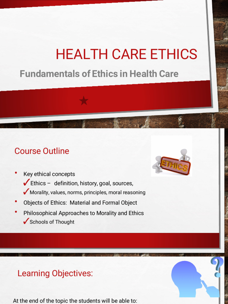 Health Care Ethics: Key Concepts & Principles | PDF | Morality | Reason