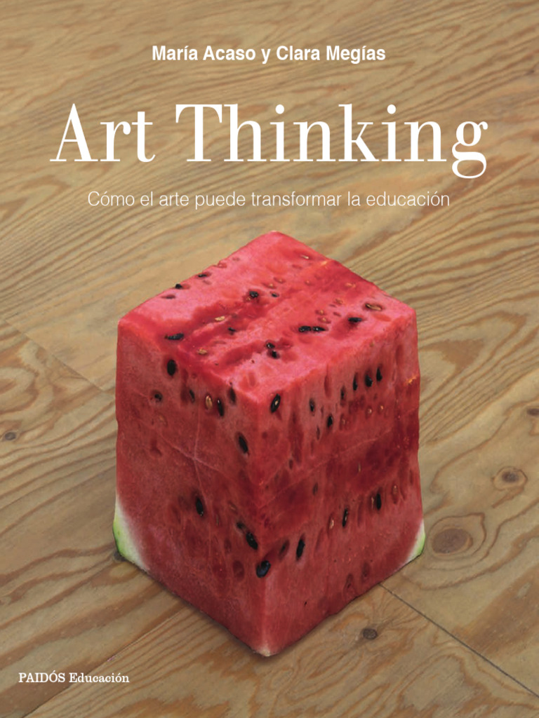 Art Thinking | PDF | Imagen | Educación en artes visuales
